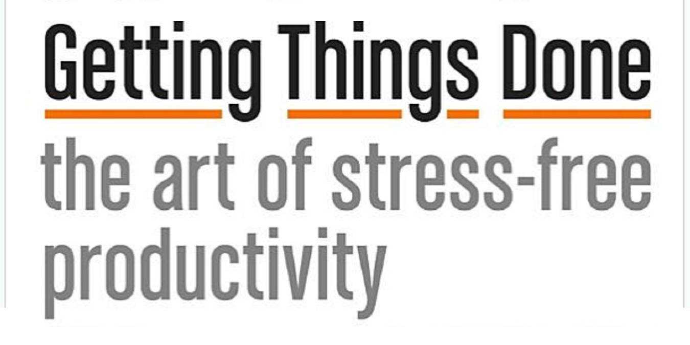Getting Things Done Book Summary: 4 Key Points - Onlinetivity Getting Things Done Book Summary: 4 Key Points - Onlinetivity